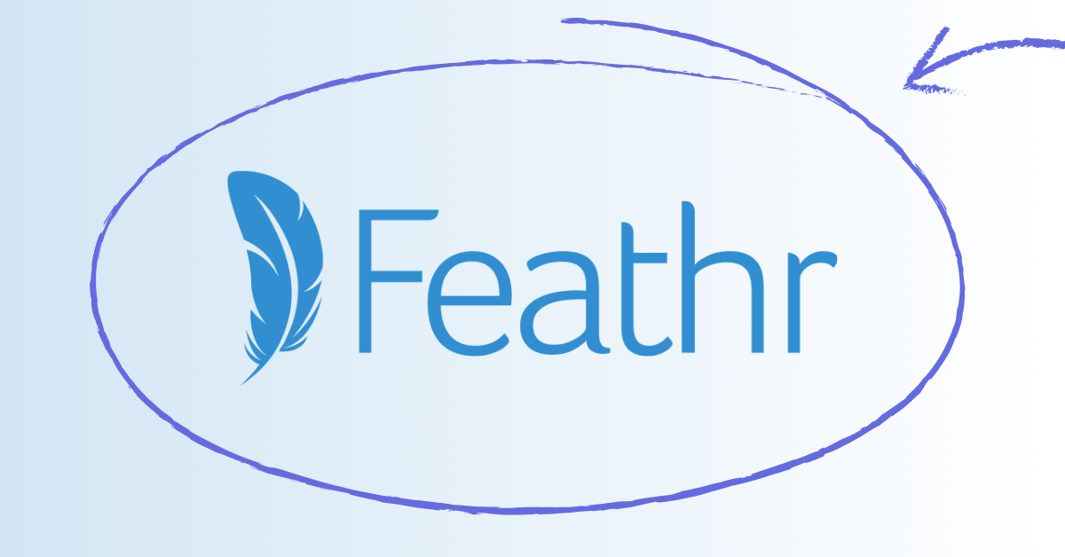 Raise More Money with Feathr’s Marketing Platform