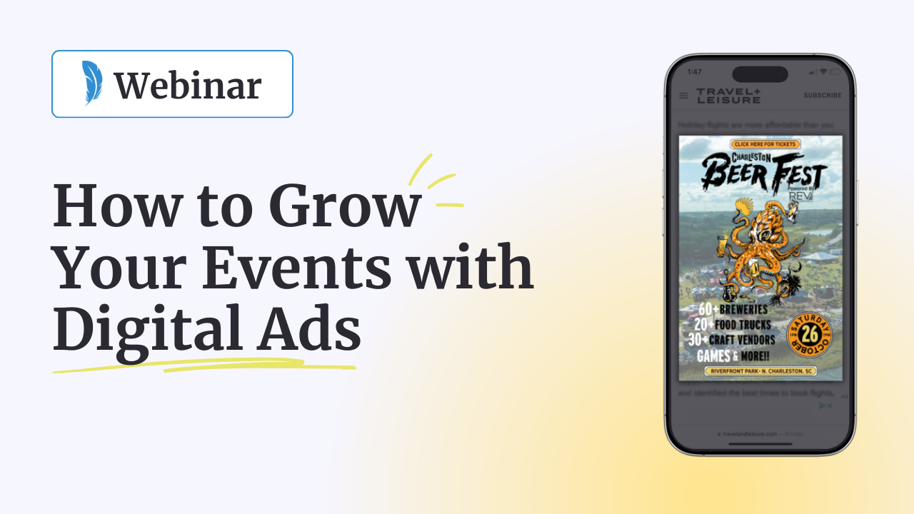 How to Grow Your Events with Digital Ads